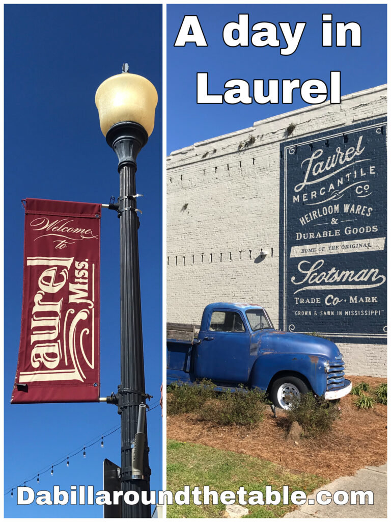 How we spent the Day in Home Town Laurel, Mississippi ...