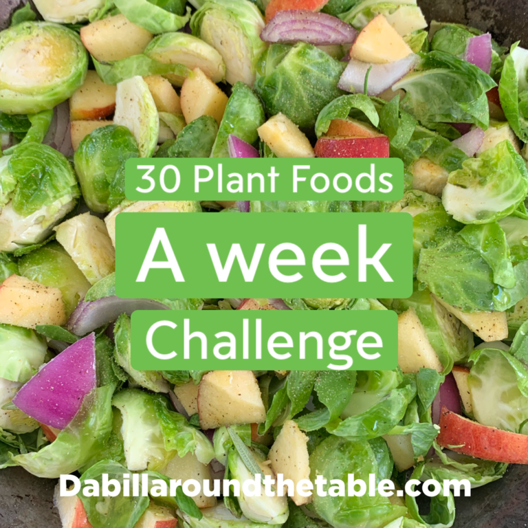 30 Plant Foods a Week Challenge - Dabillaroundthetable