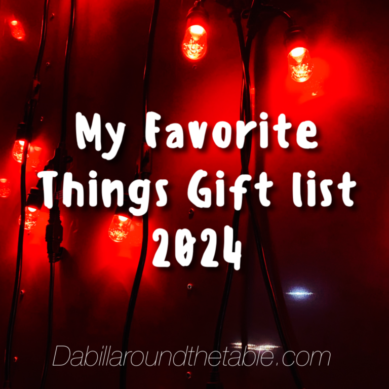 2024 My Favorite Things Gift List - Dabillaroundthetable